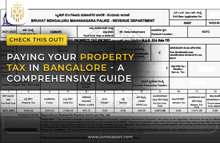 Paying Your Property Tax in Bangalore - A Comprehensive Guide - Jones Asset